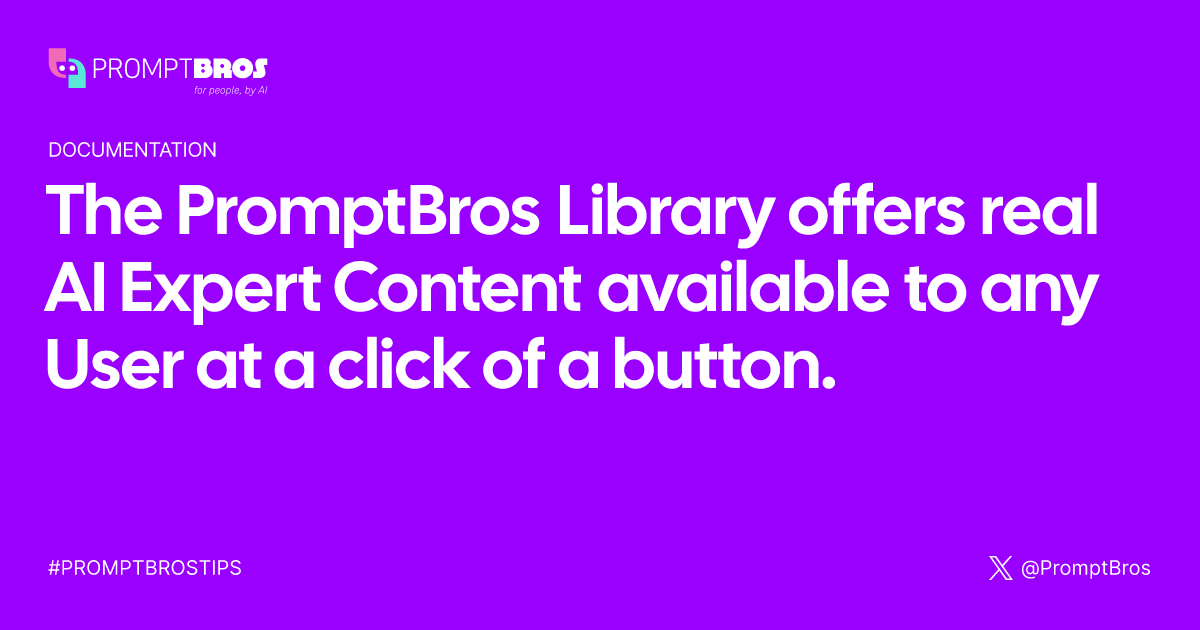 AI Content Library | PromptBros